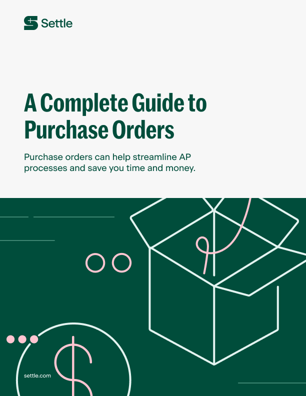 The Complete Guide to Purchase Orders | Settle Resources